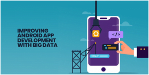 The impact of big data companies on business and mobile apps