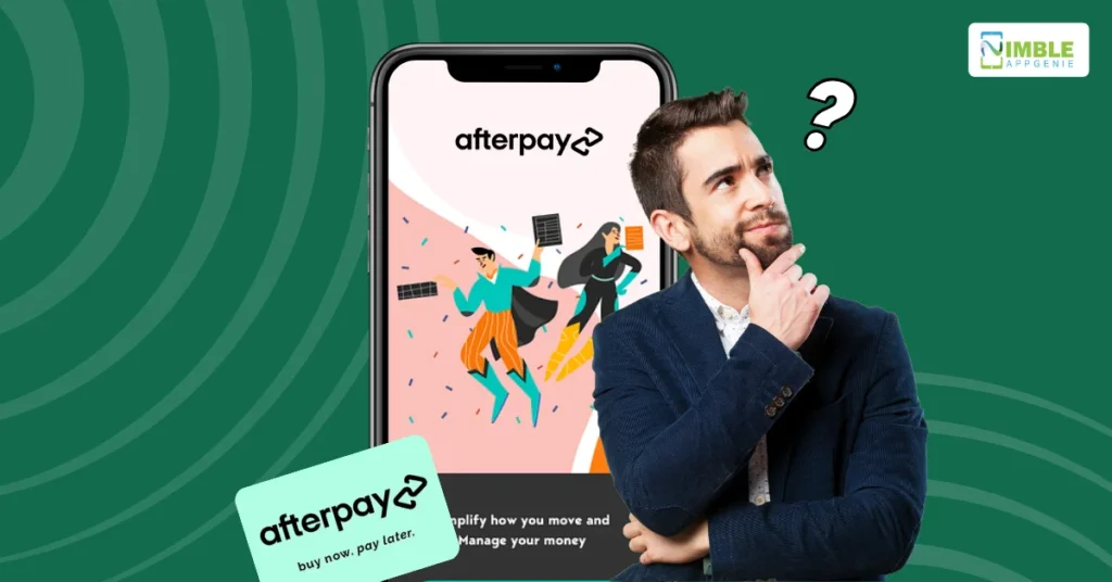 How to Create an App Like AfterPay? A Complete Guide