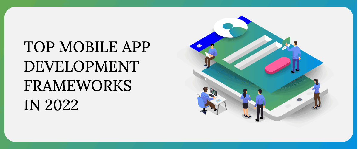 Top Mobile App Development Frameworks in 2025