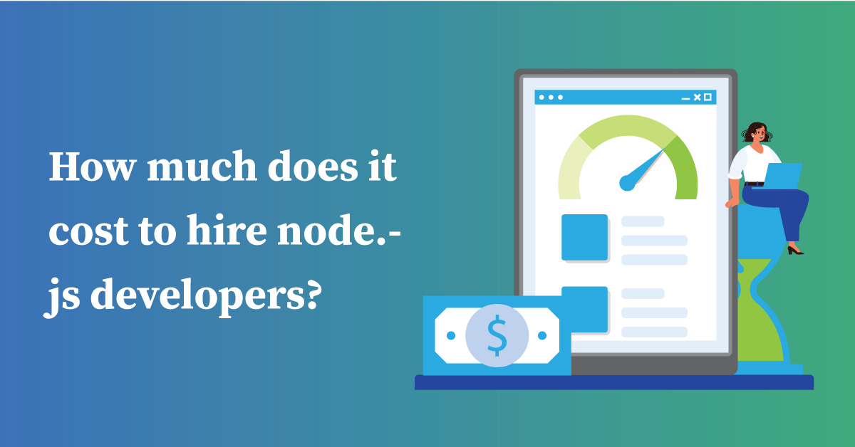 Cost To Hire NodeJS Developers