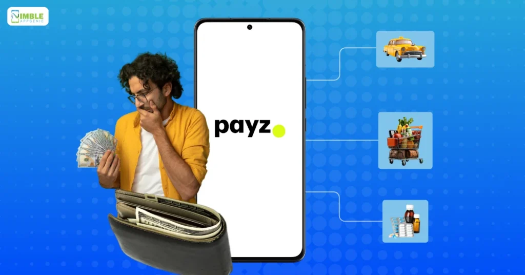 Cost to Develop an App Like Payz - Comprehensive Guide