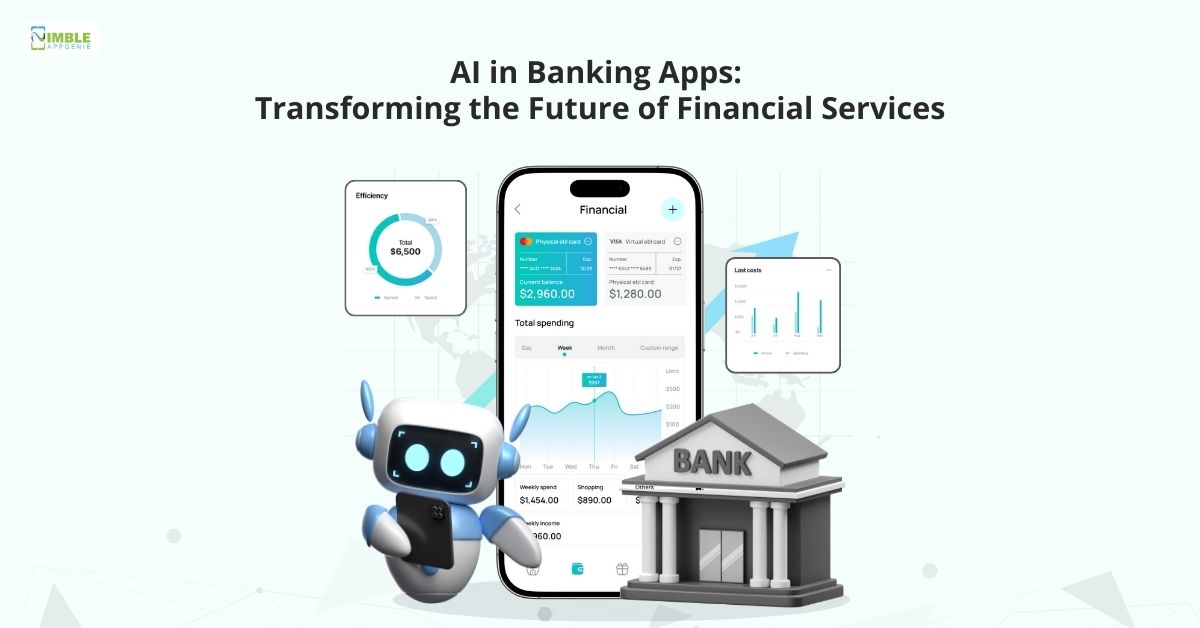 AI in Banking Apps: Transforming the Future of Financial Services