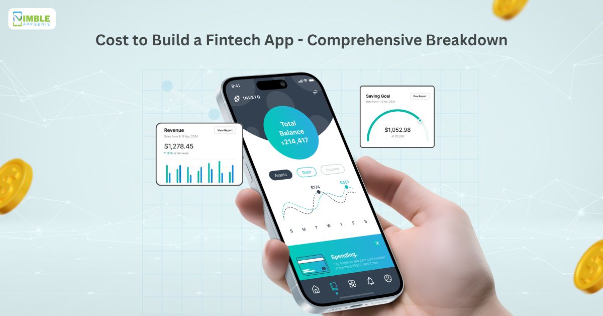 How Much Does it Cost to Build a Fintech App: A Complete Guide