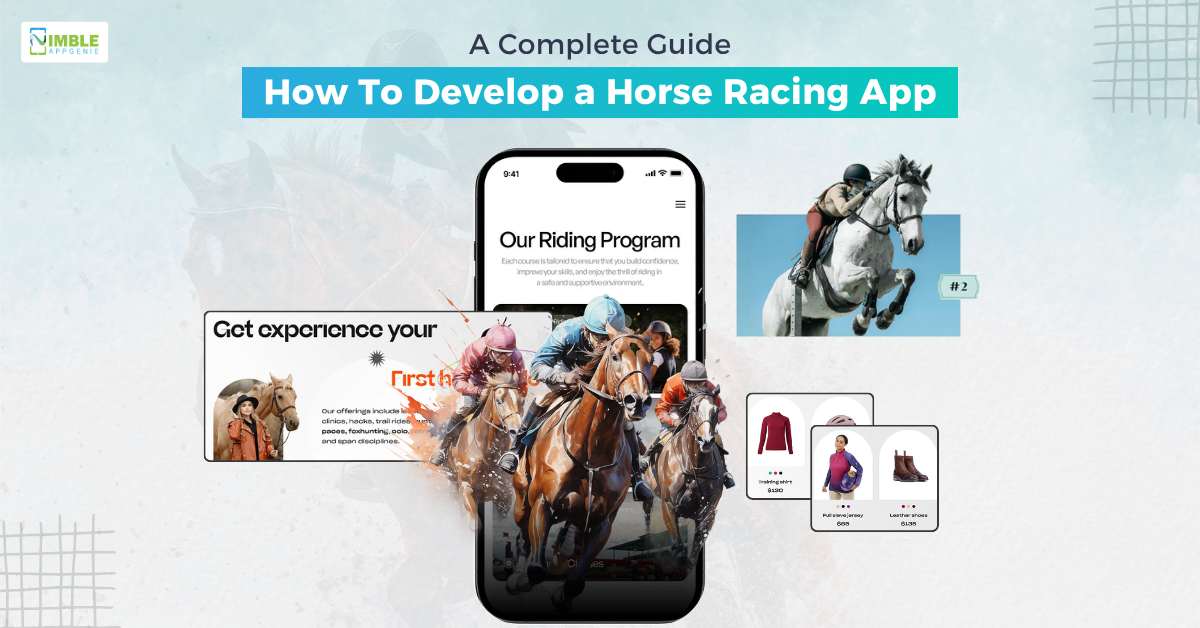 Horse Racing App Development Guide: Types, Steps & More