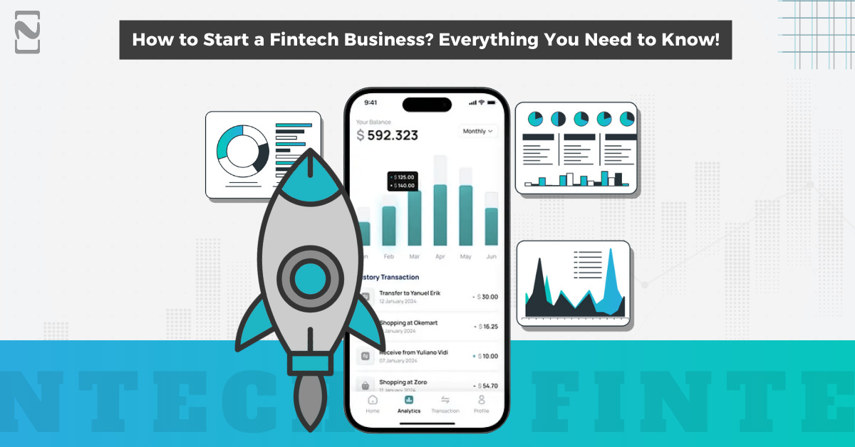 How to Start a Fintech Company – Cost, Steps & Strategy