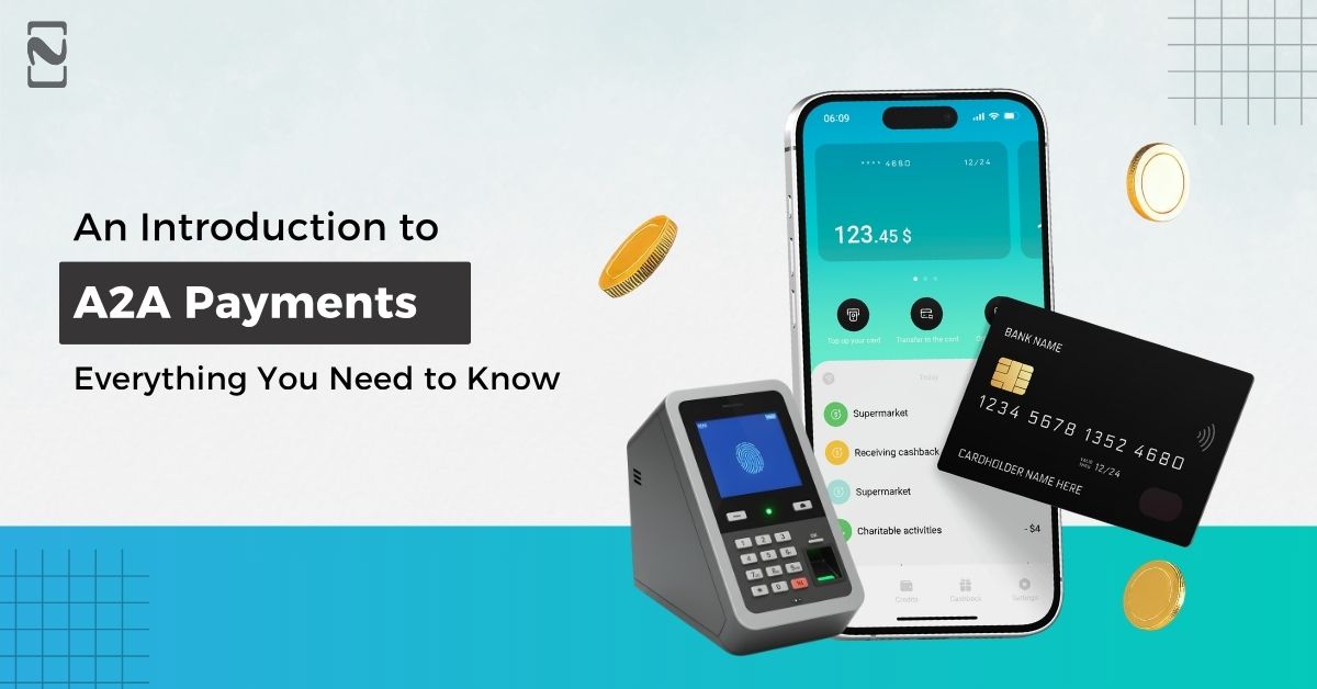 A2A Payments Explained: How They Work & Why They Matter