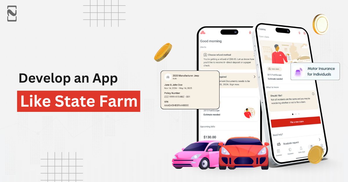 How to Develop an App like State Farm?