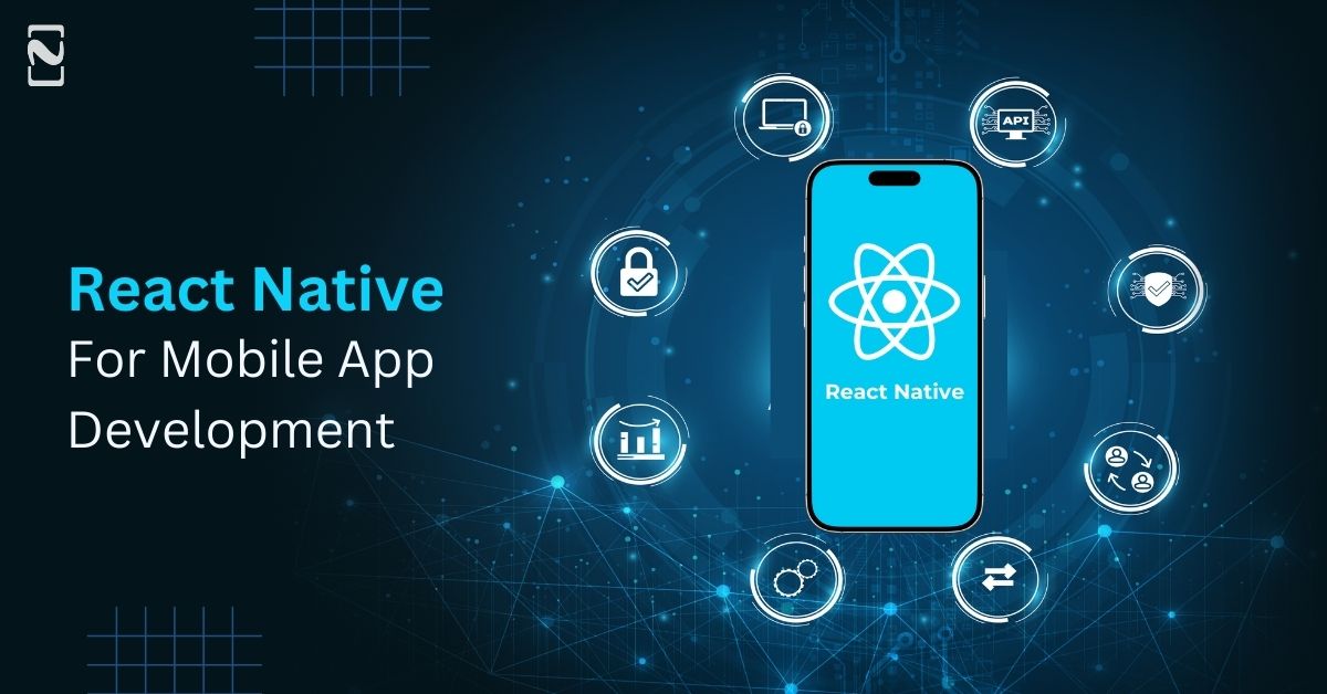 React Native For Mobile App Development