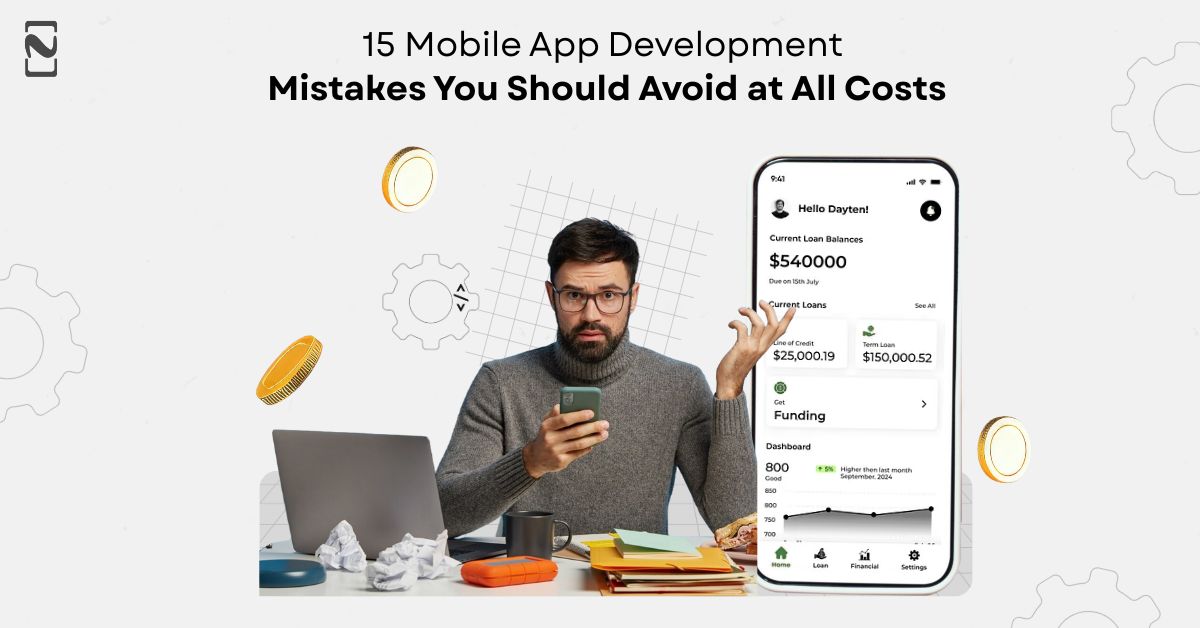 15 Mobile App Development Mistakes You Should Avoid