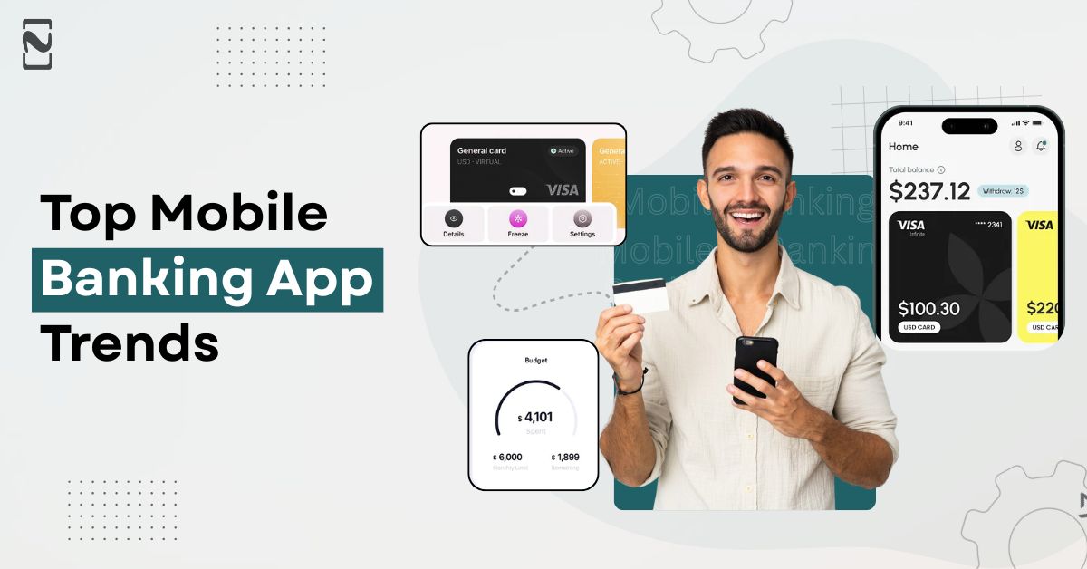 Top Mobile Banking Trends to Watch