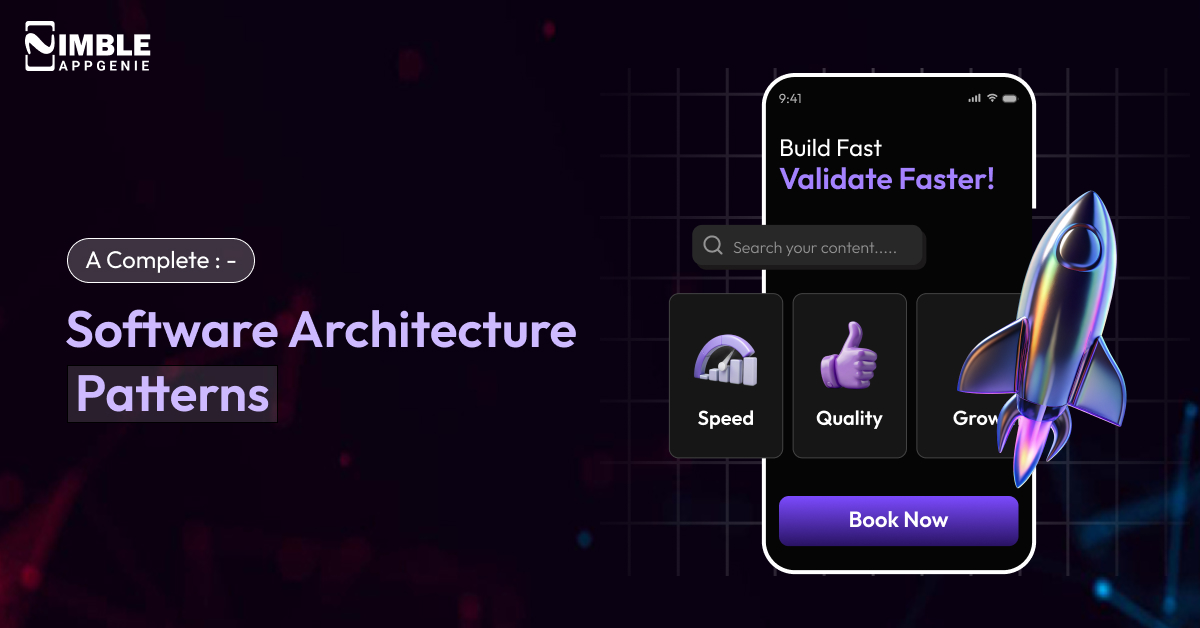 Software Architecture Patterns: Which is the Best One for You?
