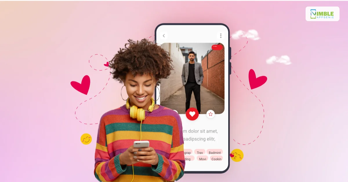 Dating App Development Company | Nimble AppGenie